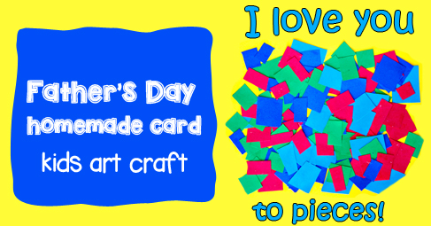 Dad I Love You to Pieces Kids Craft | MyTeachingStation.com